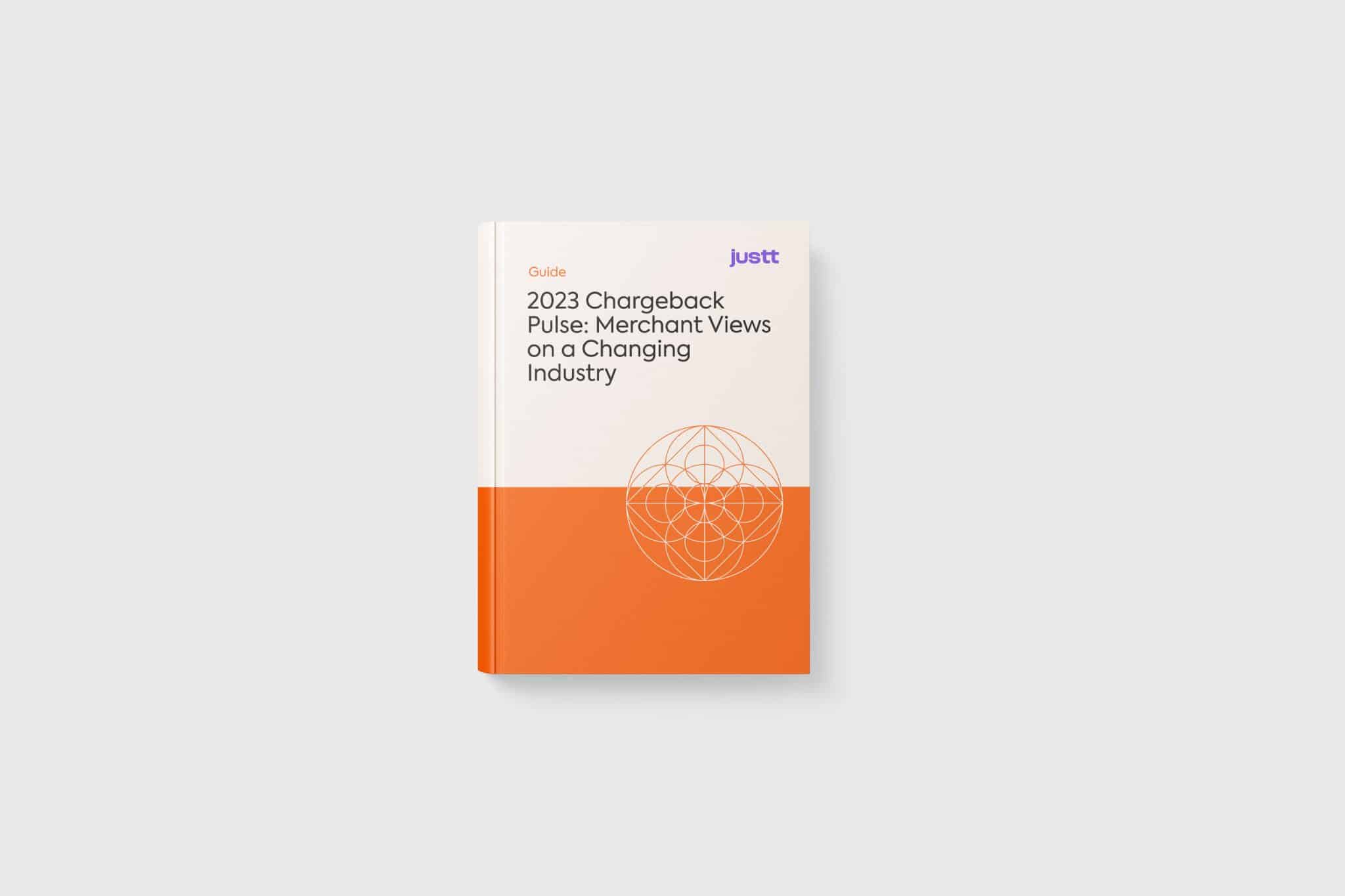 2023 Chargeback Pulse: Merchant Views on a Changing Industry - Justt